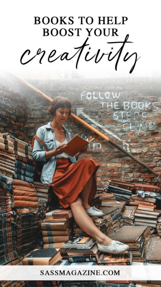 5 Books To Boost Your Creativity and Inspiration - Sass Magazine