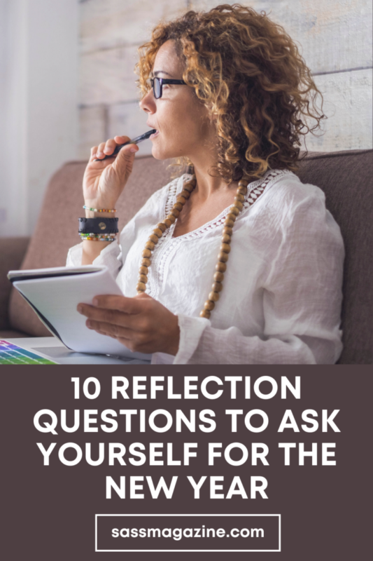 10 Reflection Questions To Ask Yourself Before the New Year