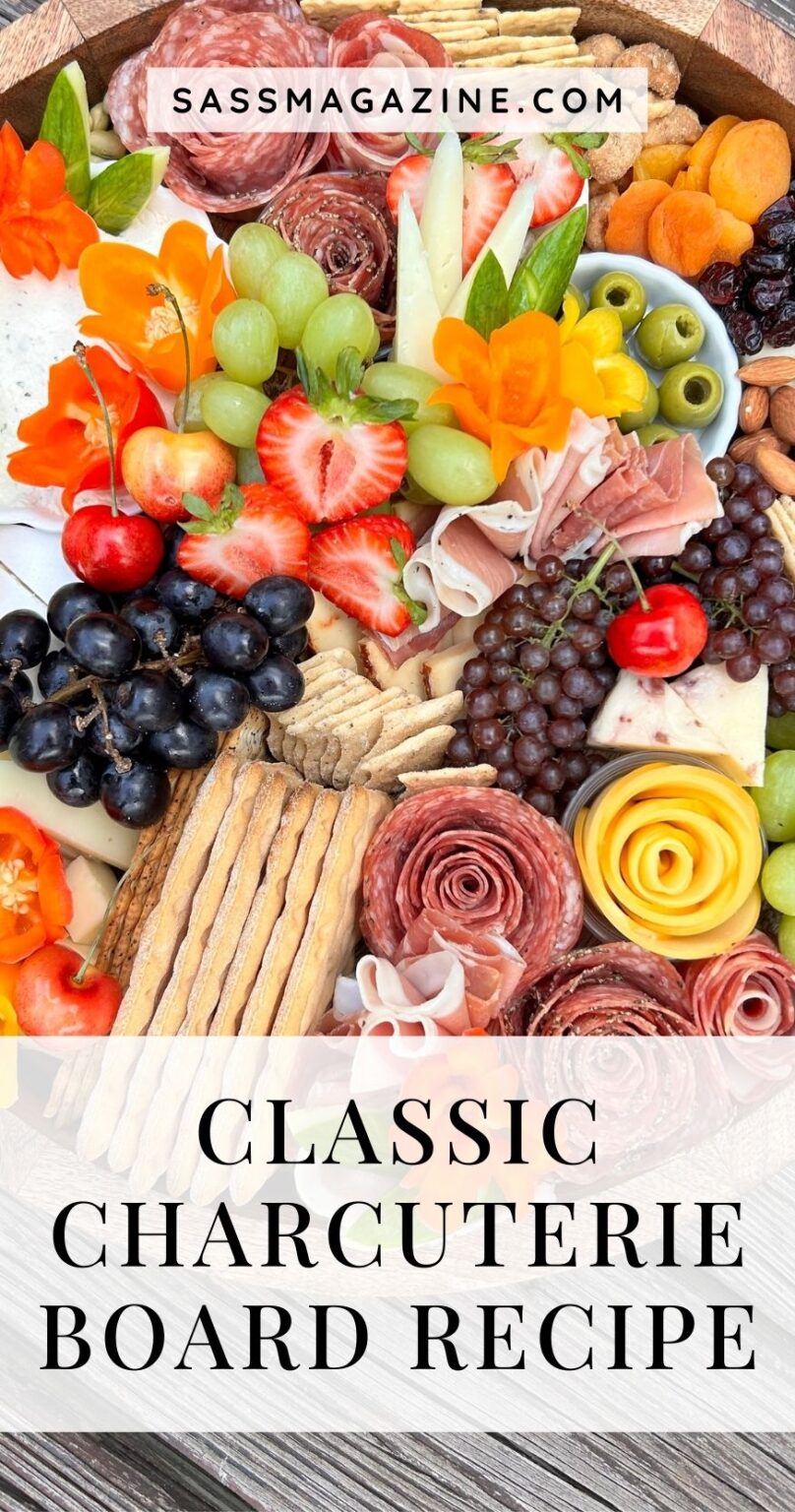 The Best Charcuterie Board Recipe - Sass Magazine